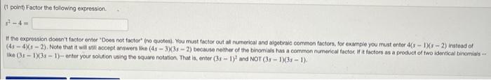 Solved (1 point factor the following expression. y2−4= If | Chegg.com