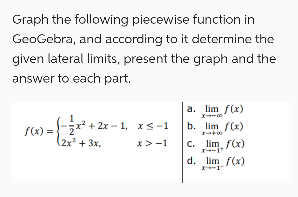 Solved Graph the following piecewise function in GeoGebra, | Chegg.com