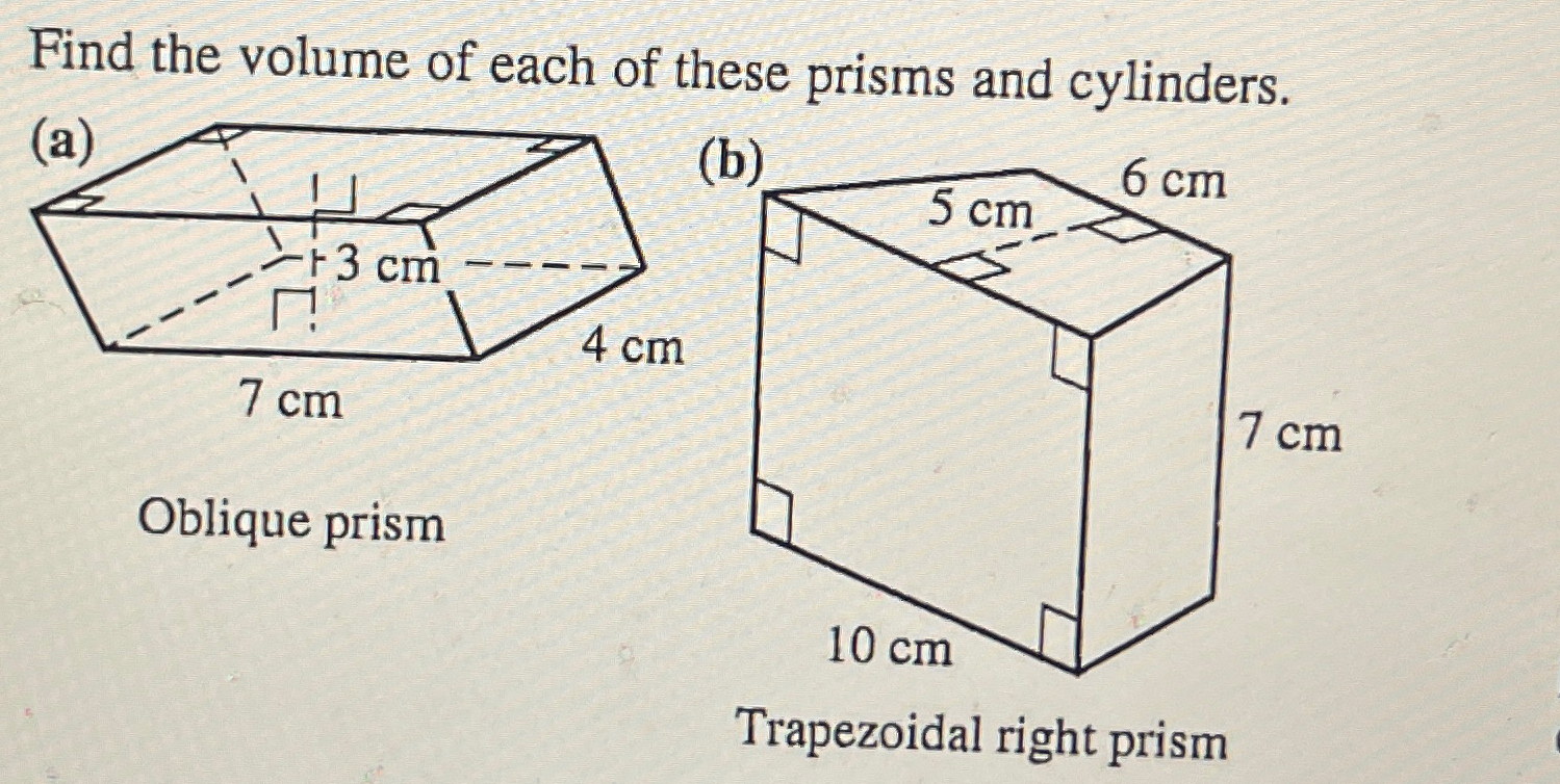 Solved Find the volume of each of these prisms and | Chegg.com