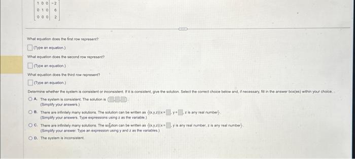 Solved ⎣⎡100010000−262⎦⎤ What equation does the fout row | Chegg.com