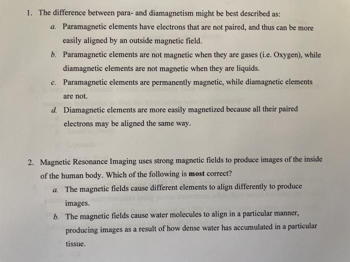 Solved 1. The difference between para- and diamagnetism | Chegg.com