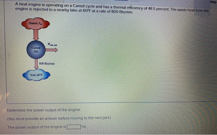 Solved Help A heat engine is operating on a Carnot cycle and | Chegg.com