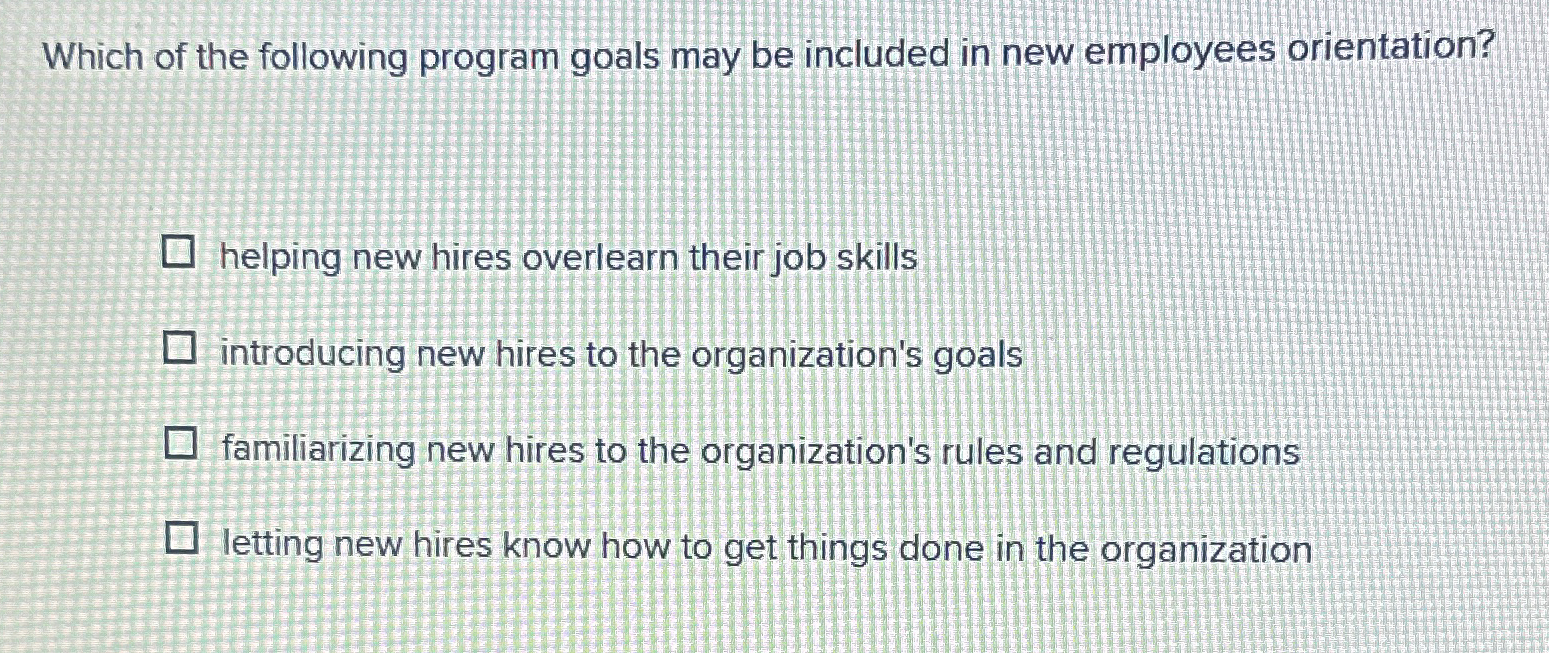 Solved Which of the following program goals may be included | Chegg.com