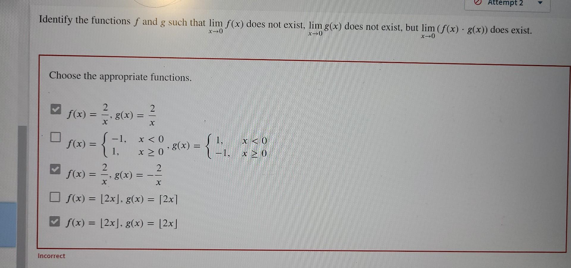Solved Identify the functions f and g such that limx→0f(x) | Chegg.com