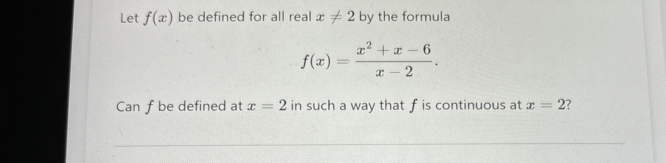 Solved Let f(x) ﻿be defined for all real x≠2 ﻿by the | Chegg.com
