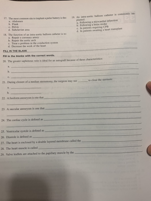 Solved 19. An intra-aortic balloon catheter is commonly in | Chegg.com