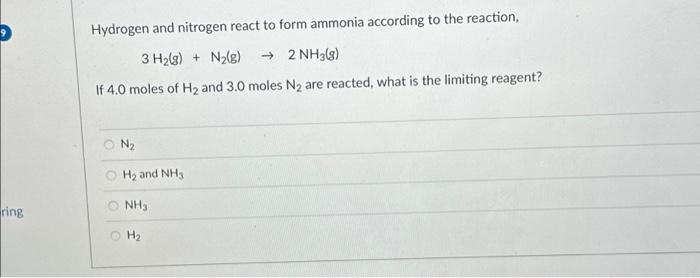 Solved ring Hydrogen and nitrogen react to form ammonia | Chegg.com