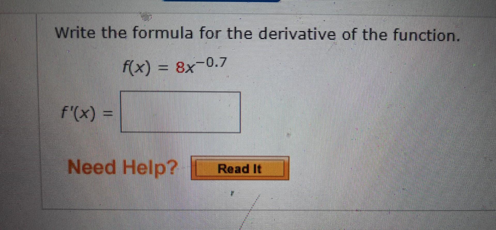 Solved Write the formula for the derivative of the function. | Chegg.com