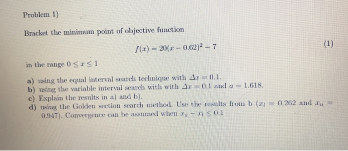 Solved Problem 1) Bracket the minimum point of objective | Chegg.com