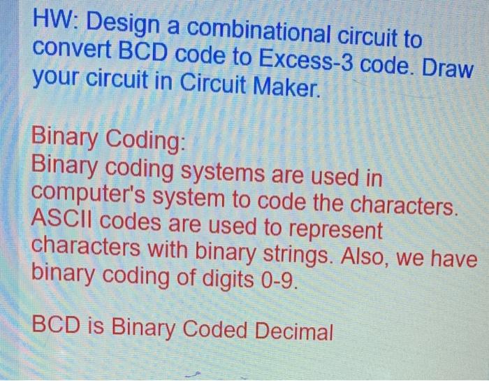 Solved HW: Design a combinational circuit to convert BCD | Chegg.com