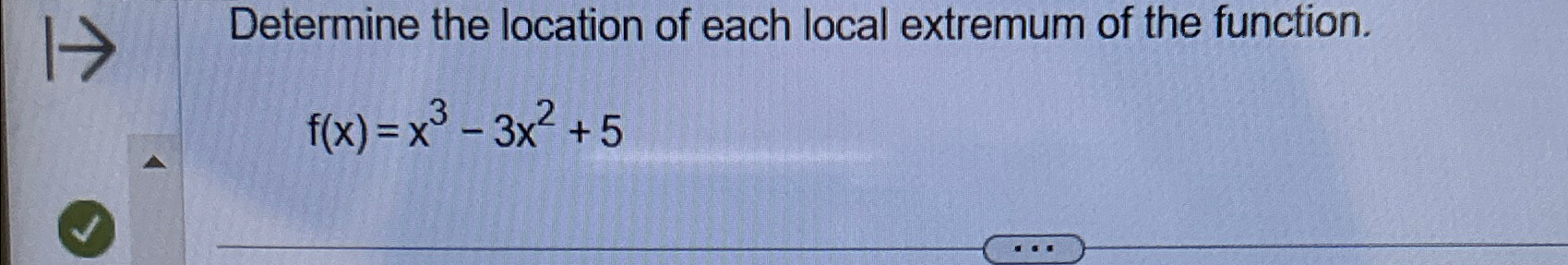 Solved Determine the location of each local extremum of the | Chegg.com