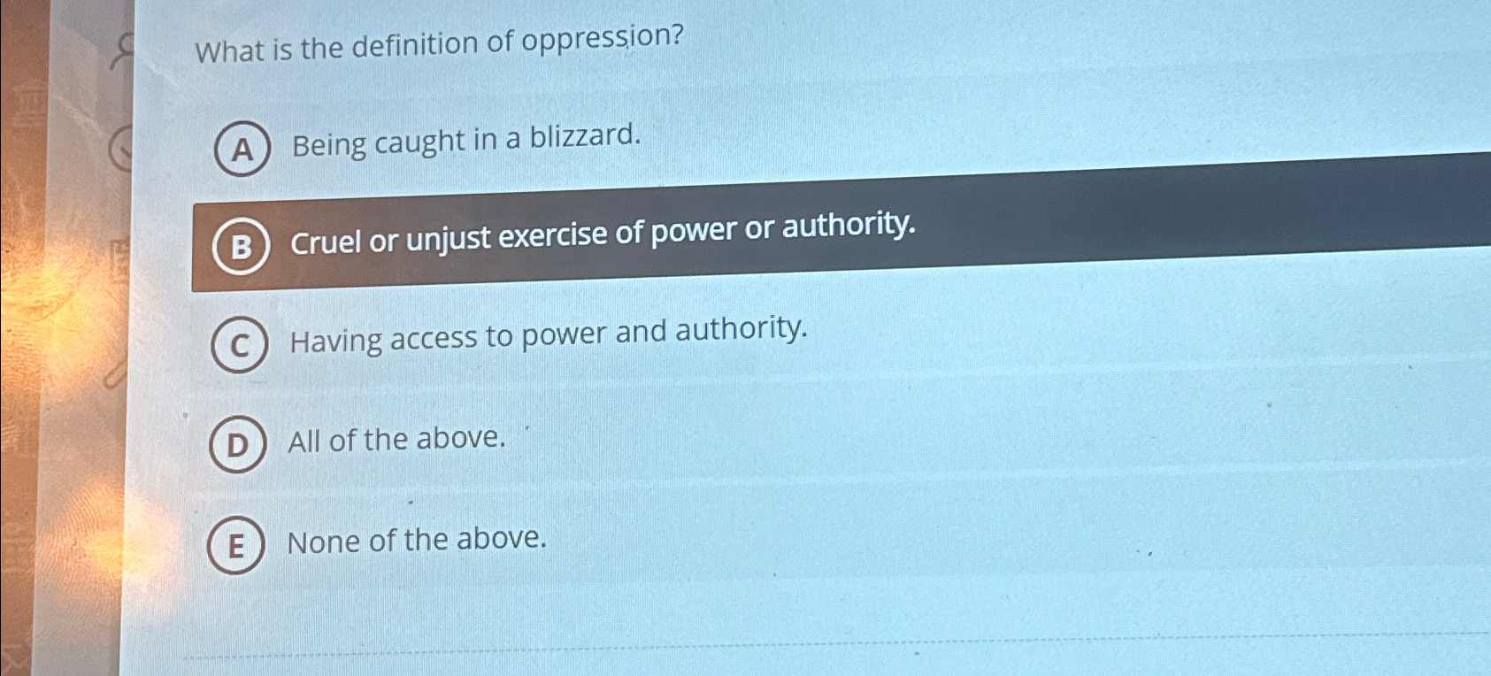 Solved What is the definition of oppression?Being caught in | Chegg.com
