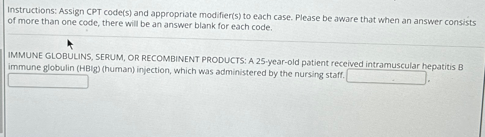Solved Instructions: Assign CPT code(s) ﻿and appropriate | Chegg.com
