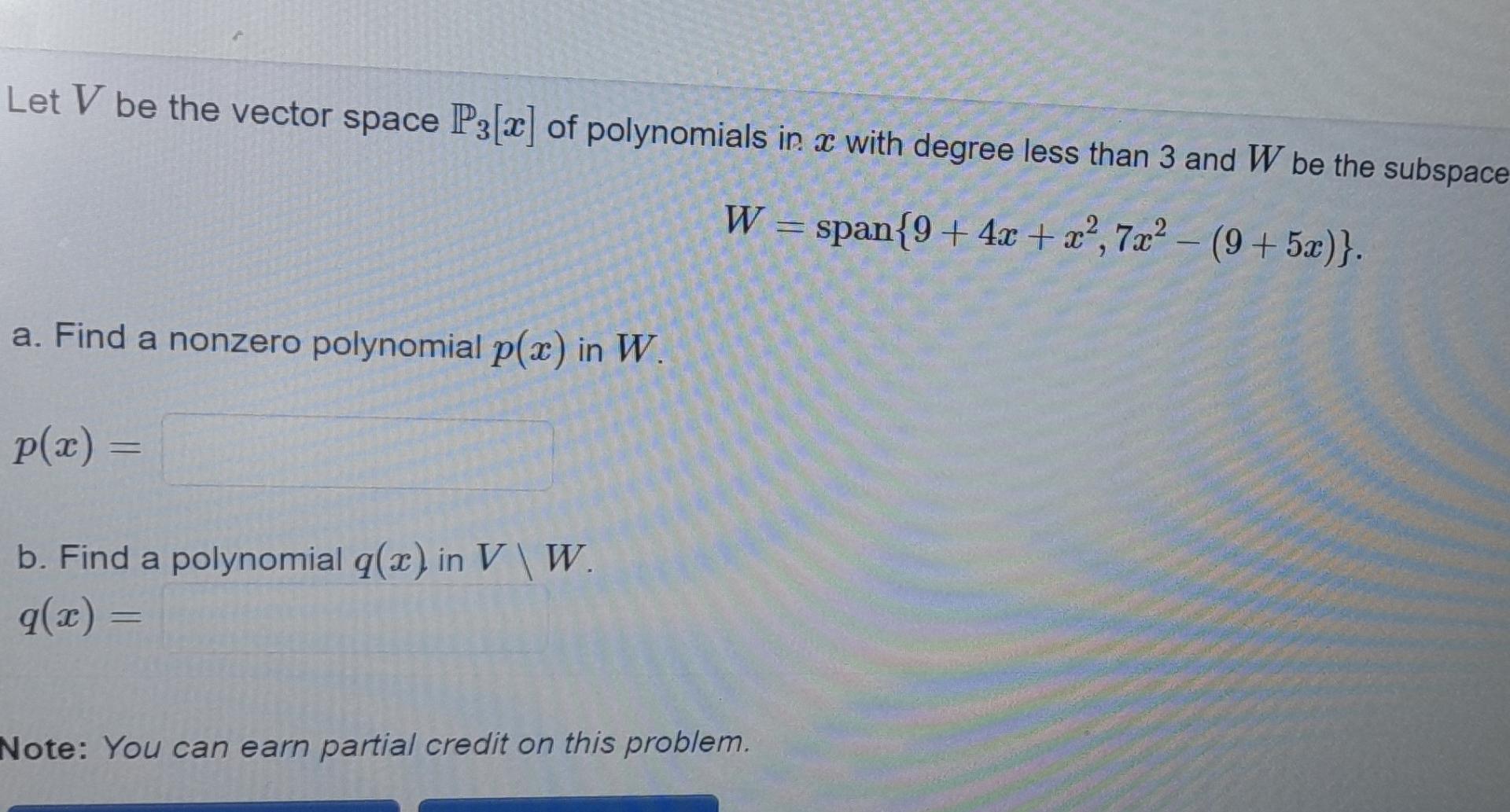 Solved Let V be the vector space P3[2] of polynomials in x | Chegg.com