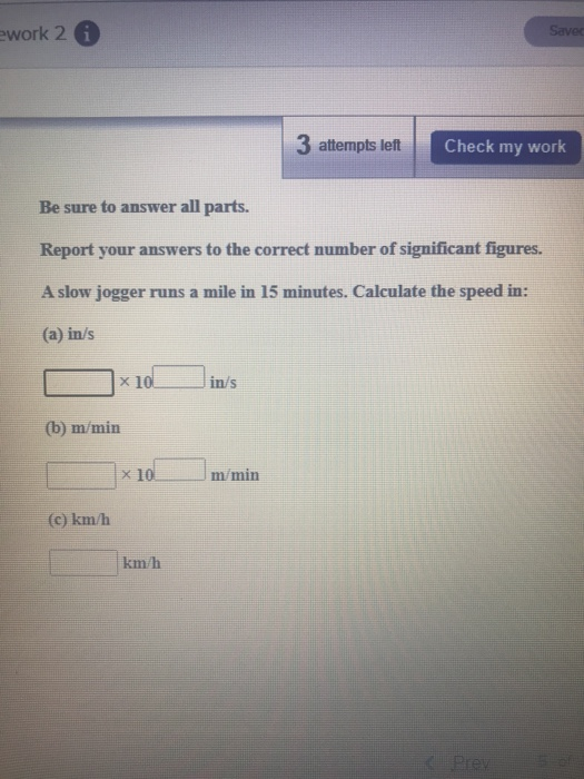 Solved ework 2 Save 3 attempts left Check my work Be sure to | Chegg.com