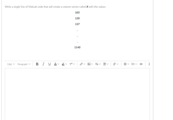 Solved a Write a single line of MatLab code that will create | Chegg.com