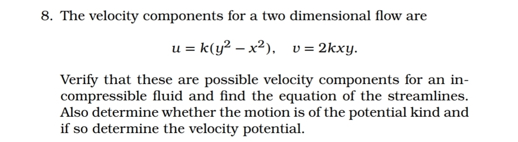 Solved The velocity components for a two dimensional flow | Chegg.com