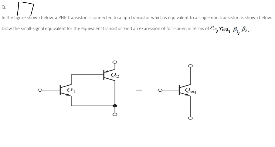 Solved Q.In the figure shown below, a PNP transistor is | Chegg.com
