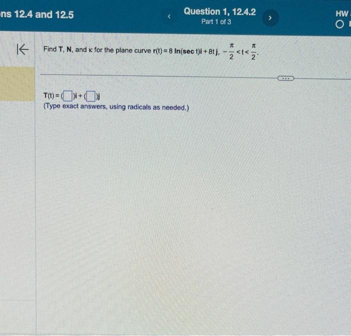 Solved Find T,N, and κ for the plane curve | Chegg.com