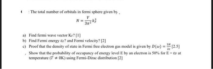 Solved The total number of orbitals in fermi sphere given | Chegg.com