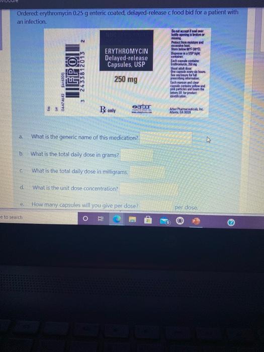 Solved Ordered Erythromycin 0 25 G Enteric Coated