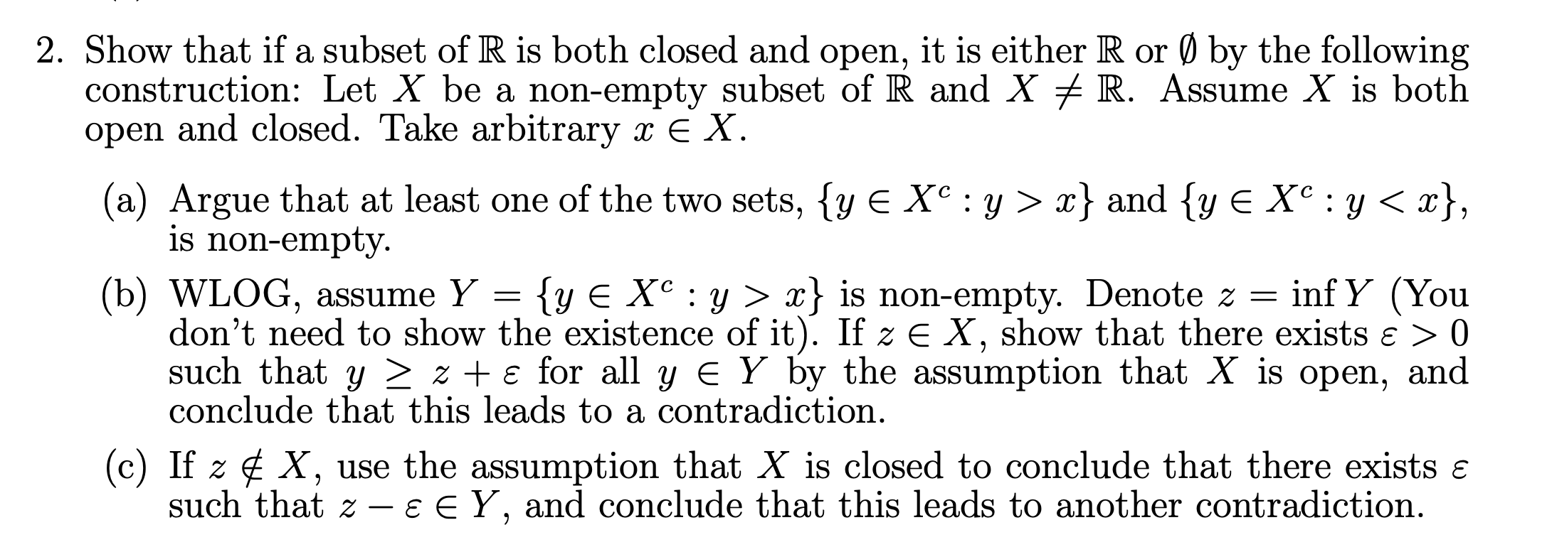 Solved Show that if a subset of R ﻿is both closed and open, | Chegg.com