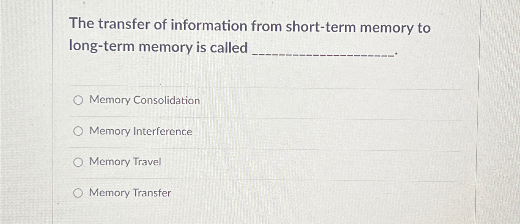 Solved The transfer of information from short-term memory to | Chegg.com