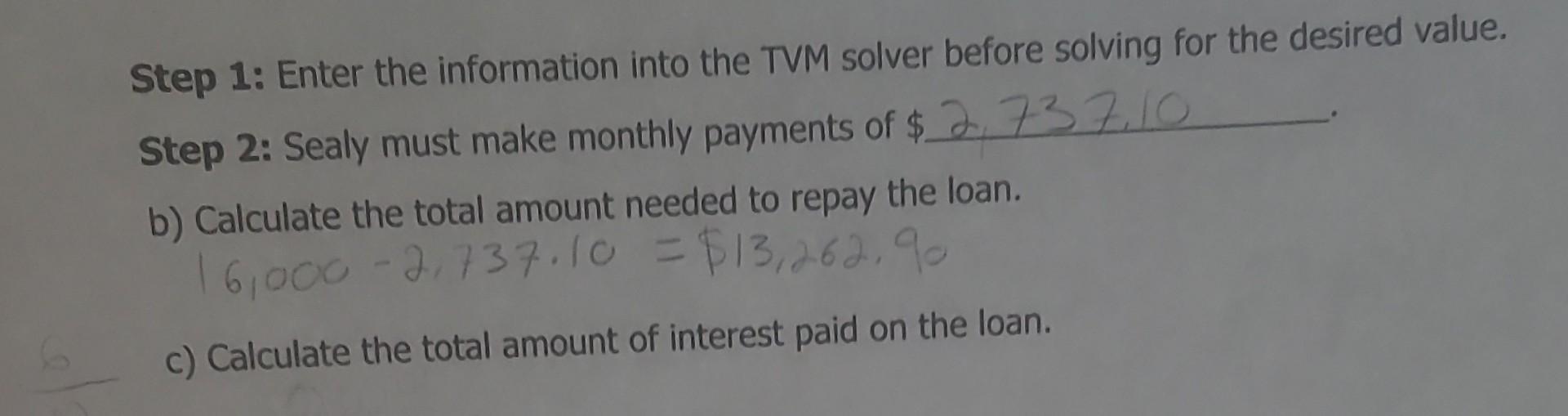 Solved Step 1: Enter the information into the TVM solver | Chegg.com