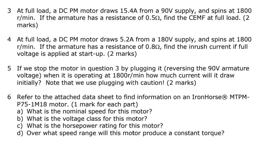 Solved 3 At full load, a DC PM motor draws 15.4 A from a 90 | Chegg.com