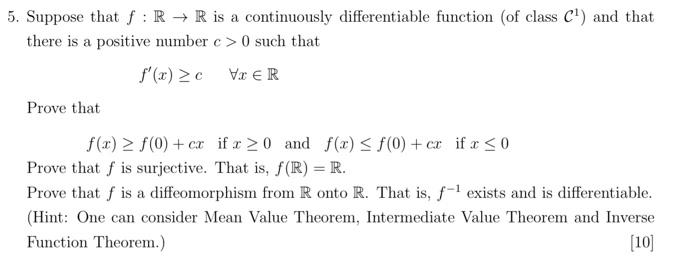 Solved 5. Suppose that f:R→R is a continuously | Chegg.com