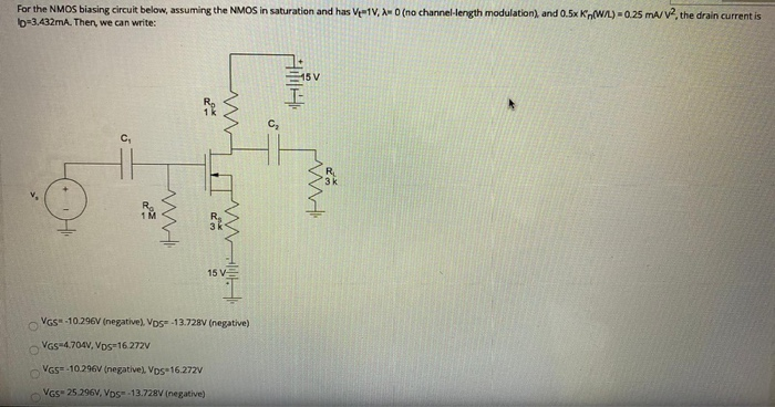 Solved For the NMOS biasing circuit below, assuming the NMOS | Chegg.com
