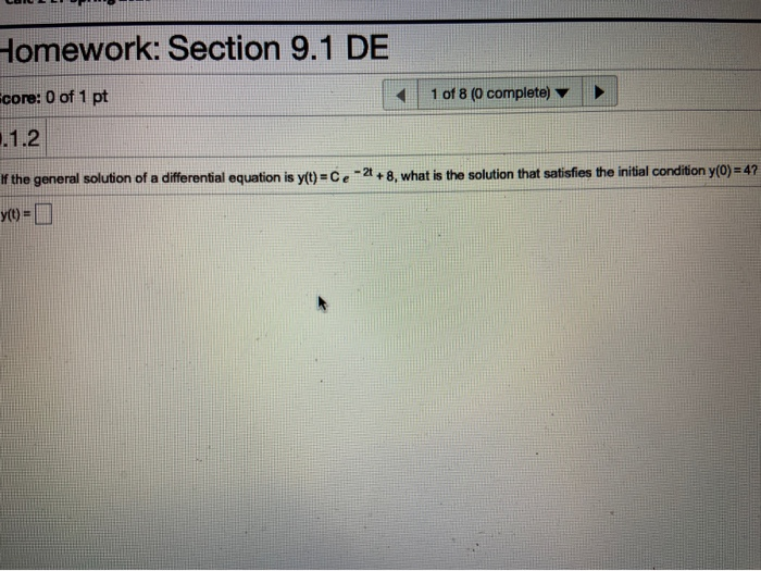Solved Homework Section 9 1 De 1 Of 8 0 Complete Core 0