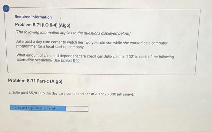 Solved ! Required information Problem 8-71 (LO 8-4) (Algo) | Chegg.com