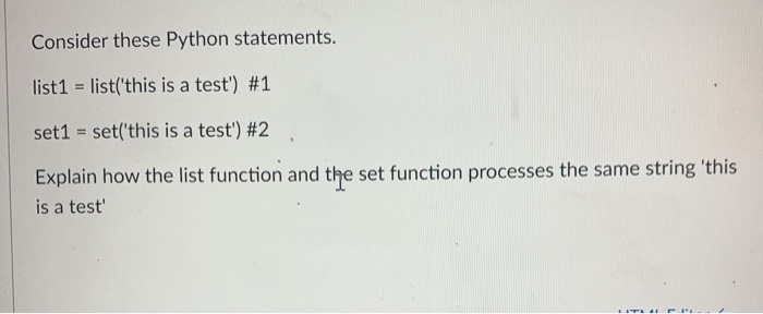 Solved Consider these Python statements. list1 = list('this | Chegg.com