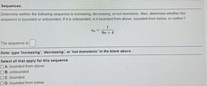 Solved Determine Wether The Following Sequence Is