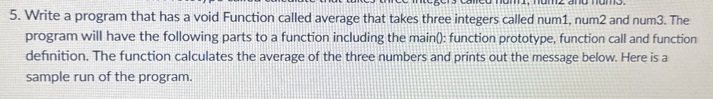 Solved Write a program that has a void Function called | Chegg.com