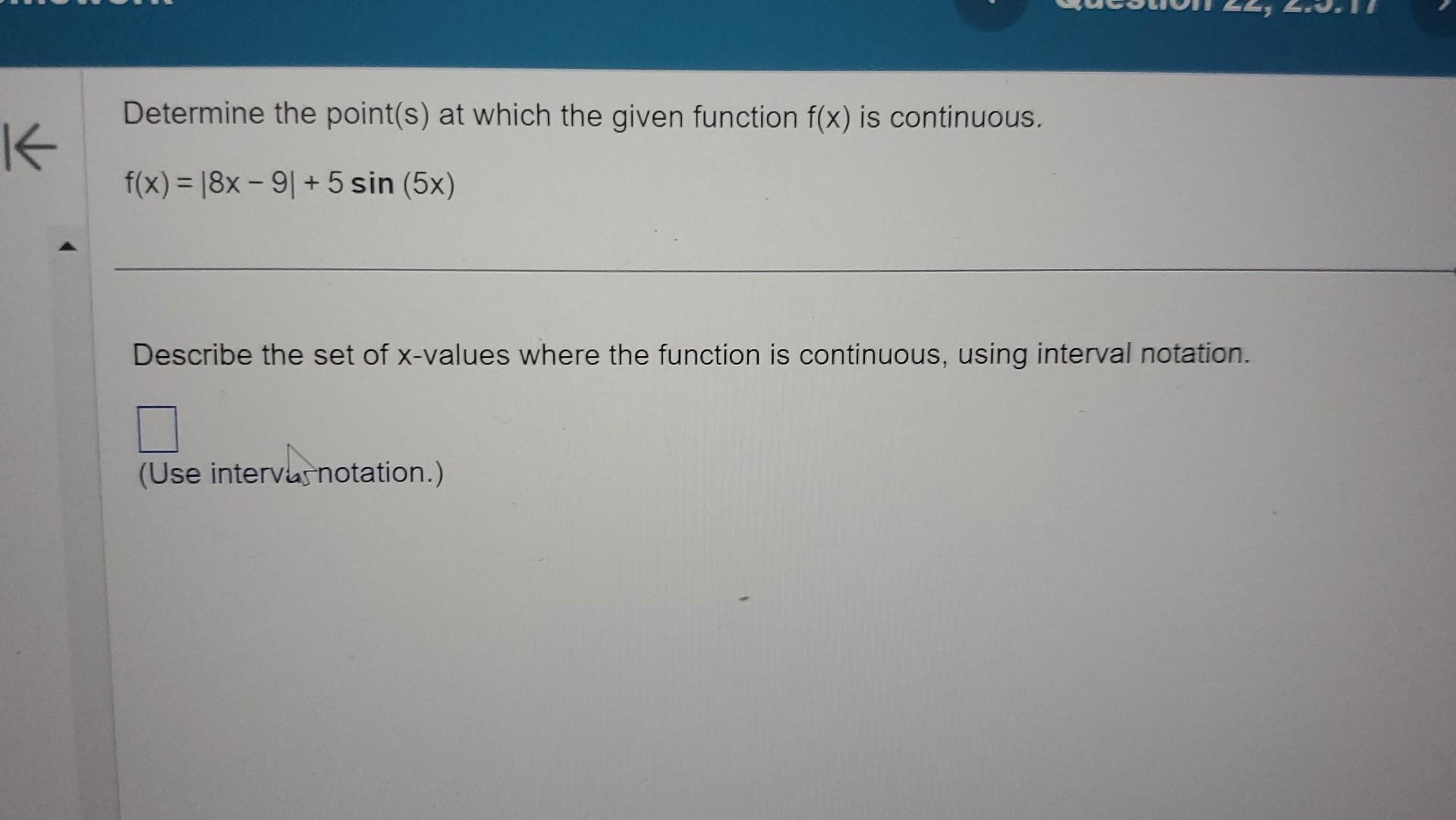 Solved Determine the point(s) at which the given function | Chegg.com