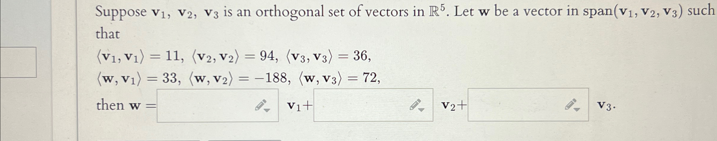 Solved Suppose v1,v2,v3 ﻿is an orthogonal set of vectors in | Chegg.com