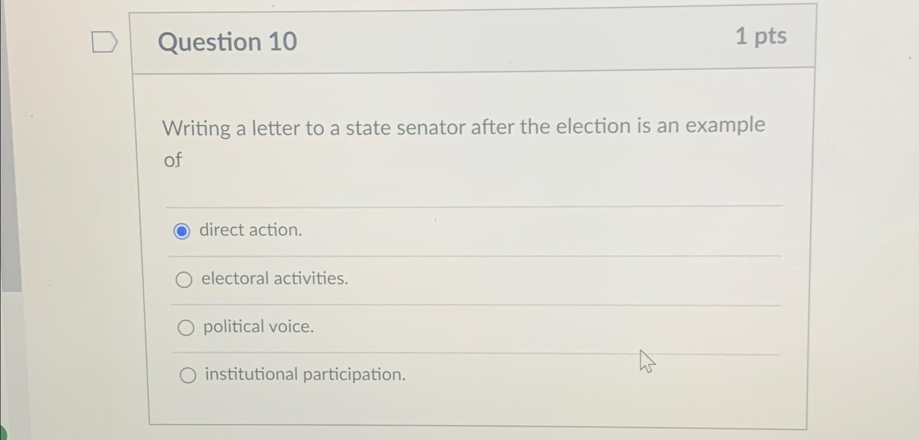 Solved Question 101 ﻿ptsWriting a letter to a state senator | Chegg.com