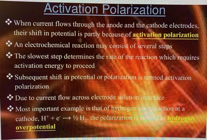 Solved Activation Polarization When current flows through | Chegg.com