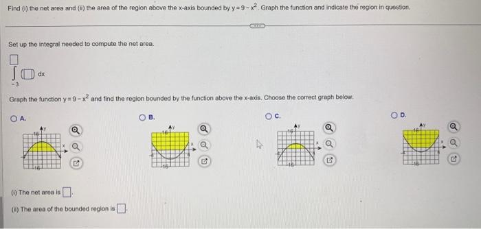 Solved Find I The Net Area And Ii The Area Of The Region