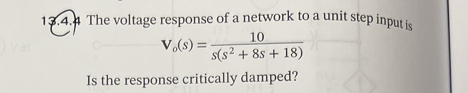 Solved 18.4.4 ﻿The voltage response of a network to a unit | Chegg.com