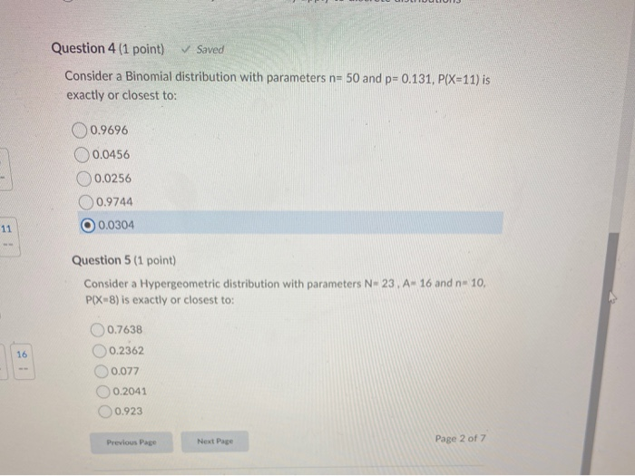 Solved Question 4 (1 point) Saved Consider a Binomial | Chegg.com