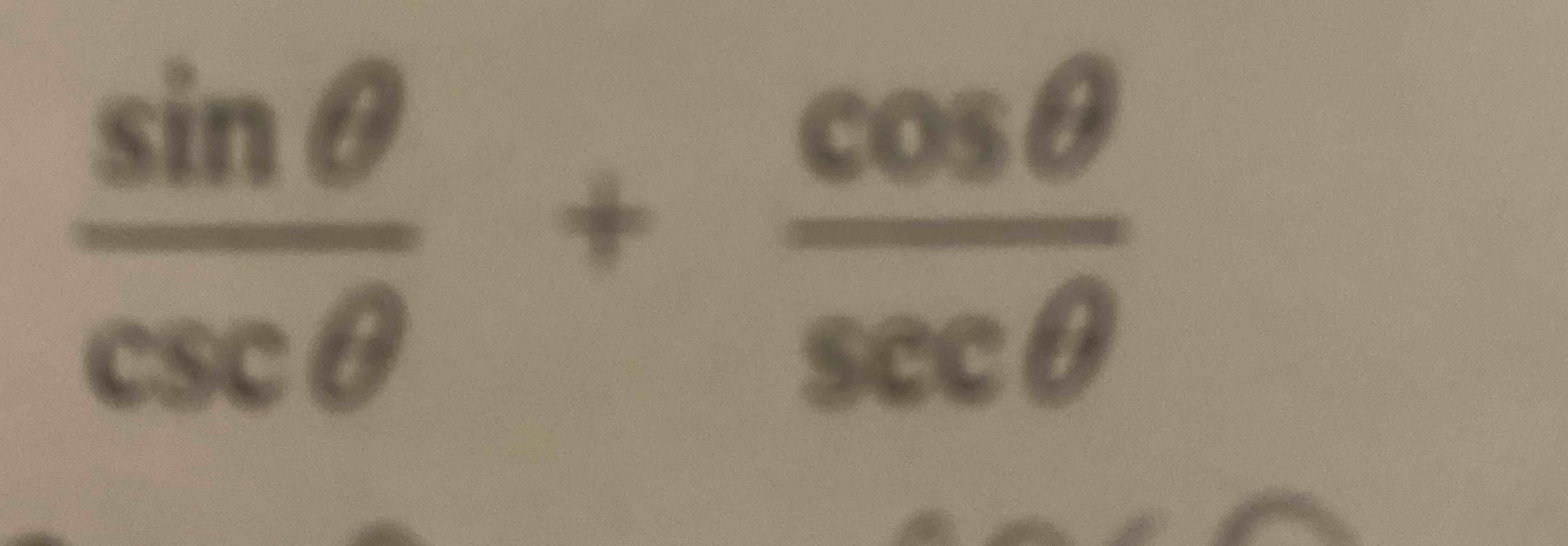 Solved sinθcscθ+cosθsecθ | Chegg.com