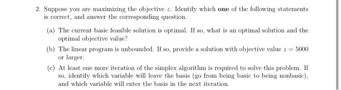 Solved 2. Suppose you are maximizing the objective 2. | Chegg.com