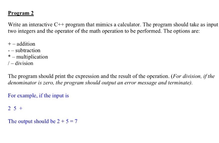 Solved Program 2 Write An Interactive C Program That 1393