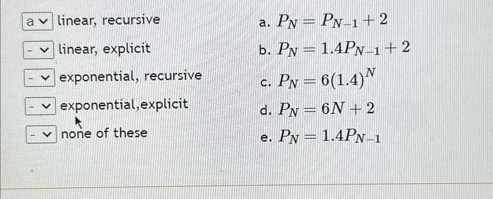 Solved linear, recursivea. PN=PN-1+2linear, | Chegg.com