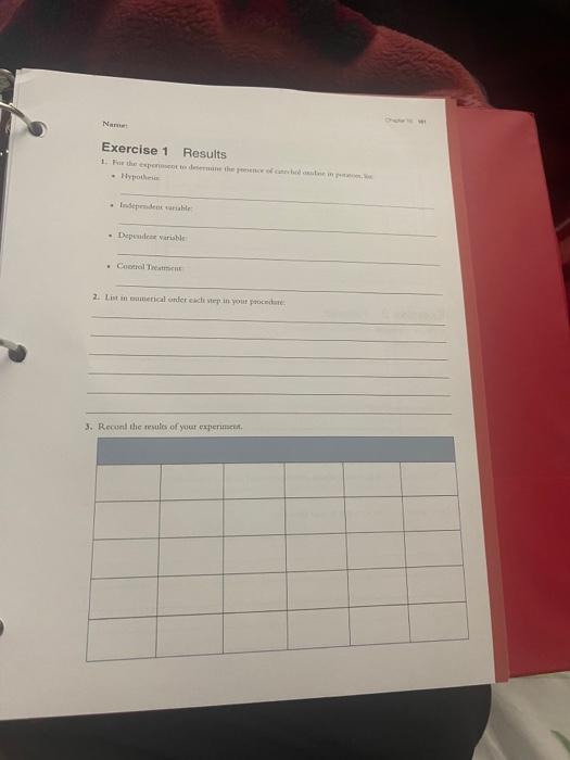 Solved Name Exercise 1 Results 1. For the experiment to | Chegg.com