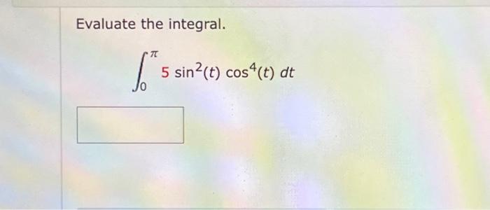 Solved Evaluate the integral. \\[ \\int_{0}^{\\pi} 5 \\sin | Chegg.com