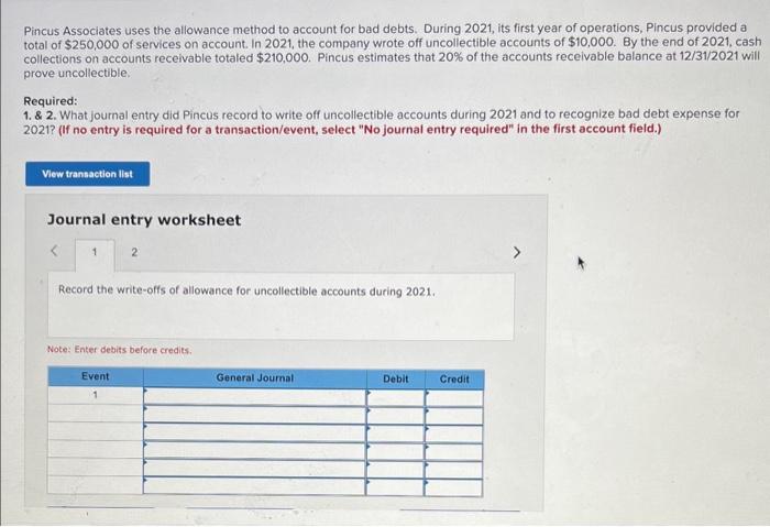 Solved Pincus Associates uses the allowance method to | Chegg.com